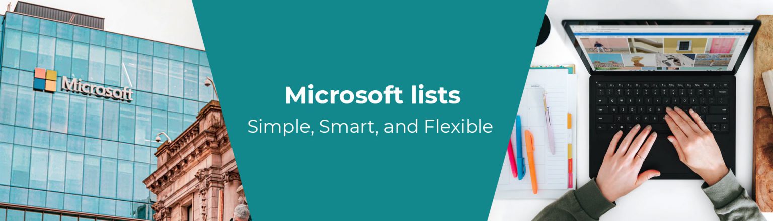 Microsoft lists - Simple, Smart, and Flexible