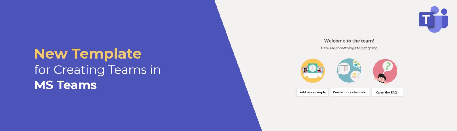 New Template for creating teams in MS Teams