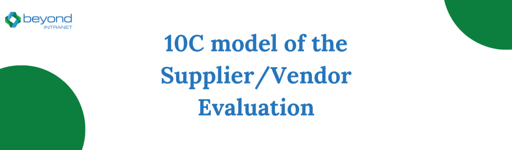 10C Model of Supplier Evaluation
