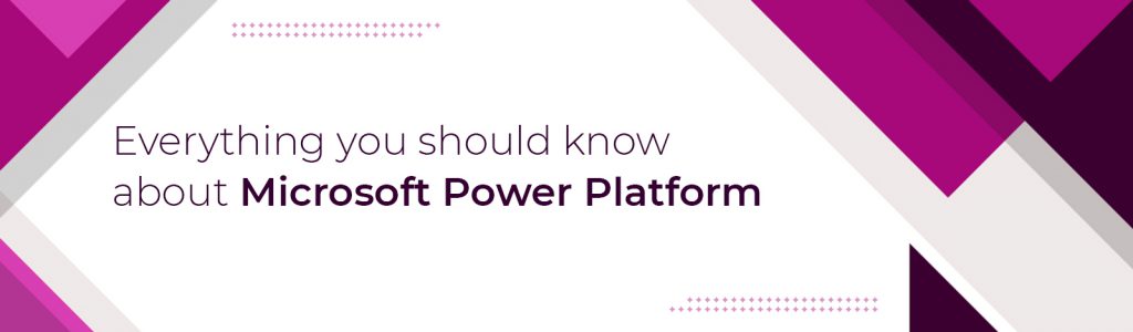 Microsoft Power Platform | What is the Power Platform
