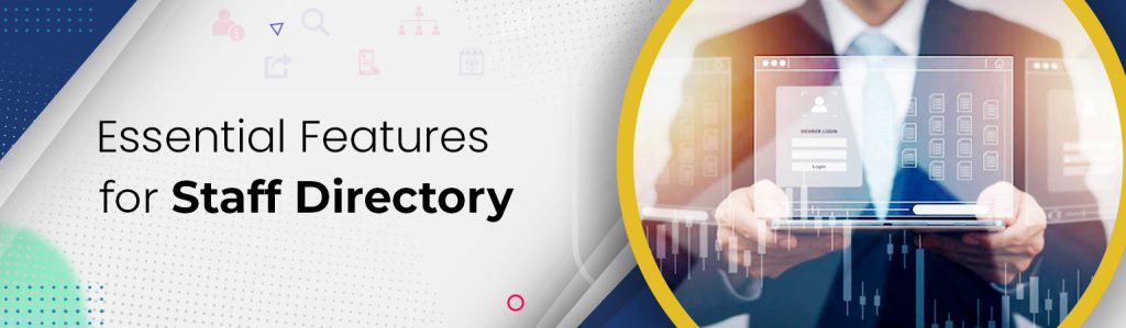 Top Essential Features of Staff Directory