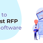 Guide to Choose The Best RFP Management Software