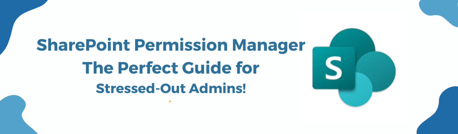 SharePoint Permission Manager
