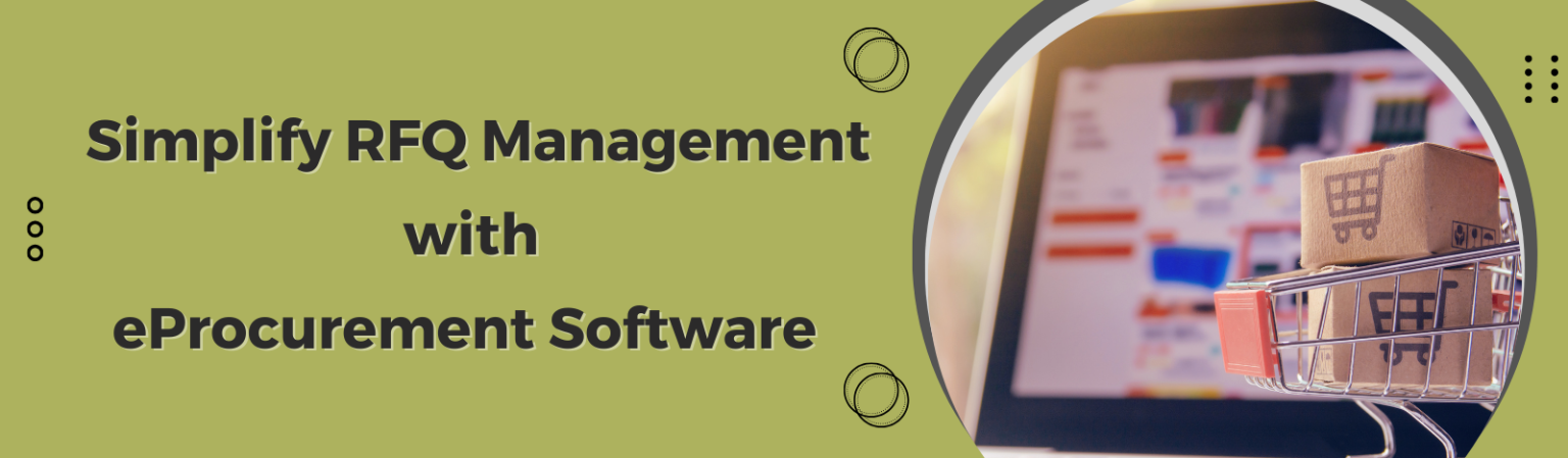 Exploring E-Procurement: A Comprehensive Guide