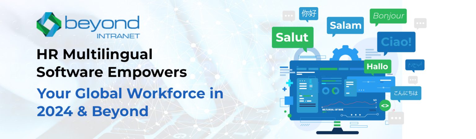 Multilingual Hr Softwares Empower Your Global Workforce